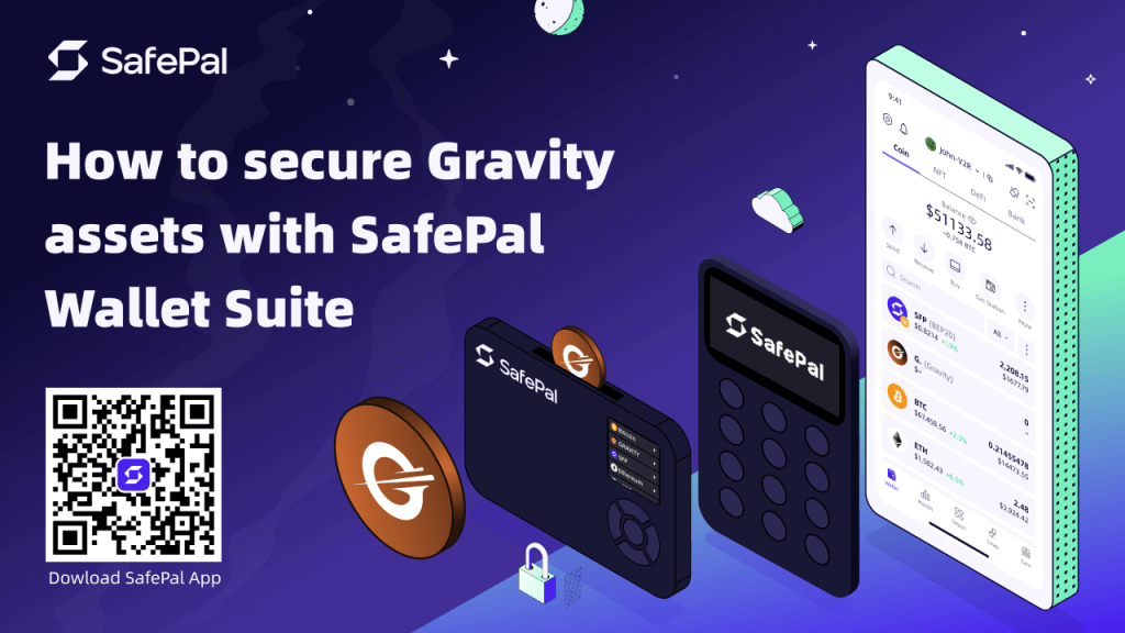 SafePal Blog|Gravity-x-galxe|SFP|SafePal Crypto Wallet